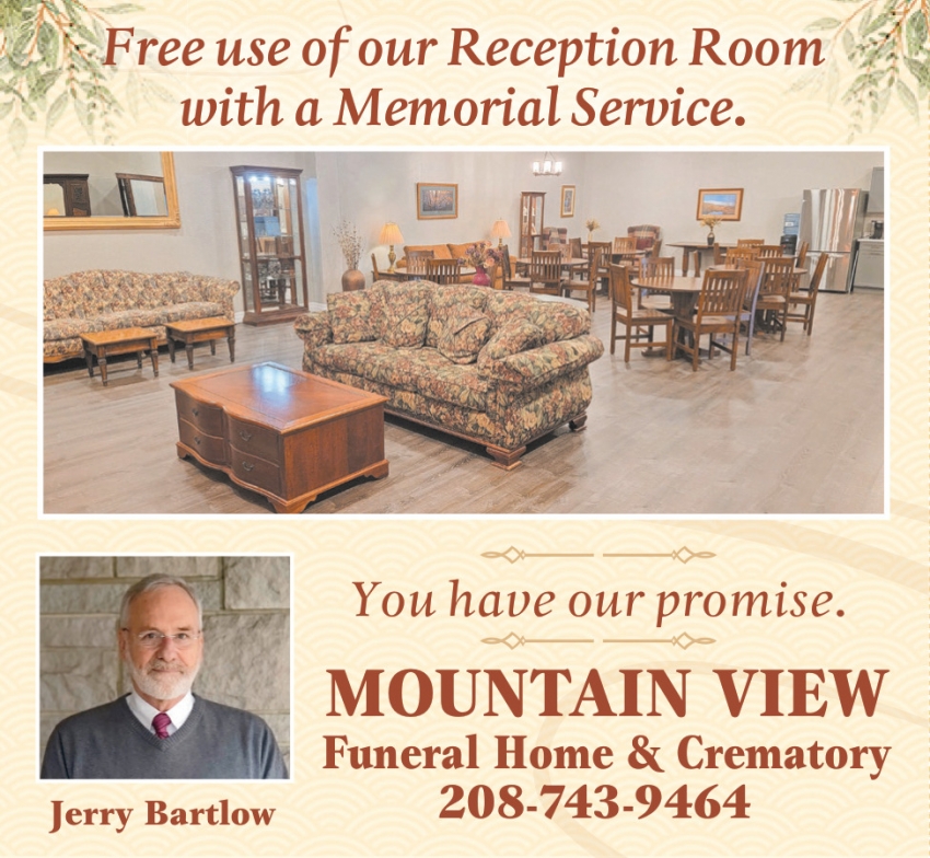 Free Use of Our Reception Room with a Memorial Service, Mountain View ...