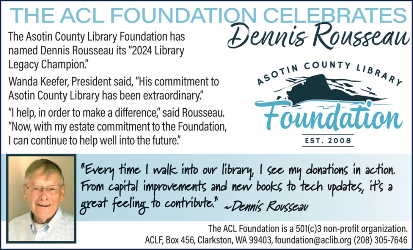 The ACL Foundation Celebrates Dennis Rousseau, Asotin County Library ...